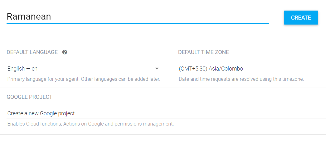 Creating A New Agent In Dialog Flow Ramanean
